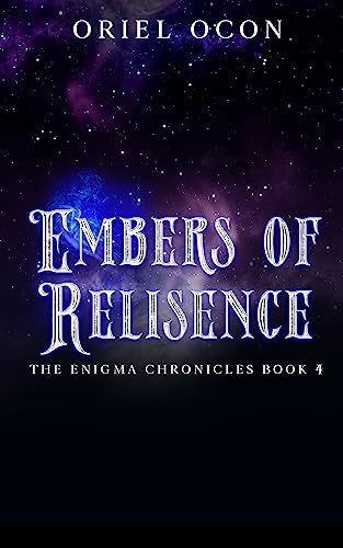 Embers of Resilience: The Enigma Chronicles, Book 4 (The Enigma Chronicles Series) eBook : Ocon ...