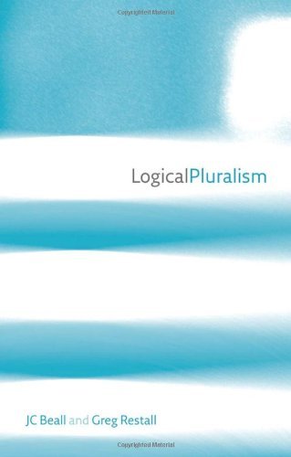 Logical Pluralism eBook : Beall, J. C., Restall, Greg: Amazon.in ...
