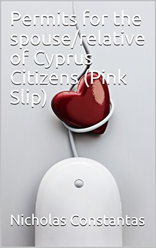 Permits for the spouse/relative of Cyprus Citizens (Pink Slip) (5 ...