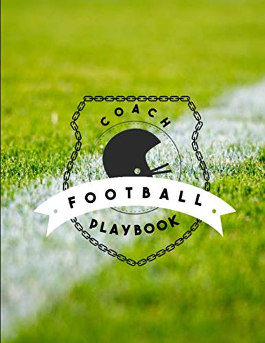 Football Coach Playbook: Undated Notebook, 20 Blank American Football ...