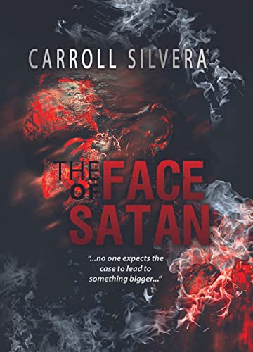 The Face of Satan eBook : Silvera, Carroll: Amazon.in: Books