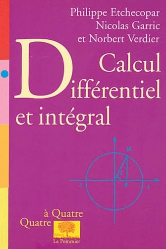 Amazon.fr - calcul differentiel et integra - Collectif - Livres