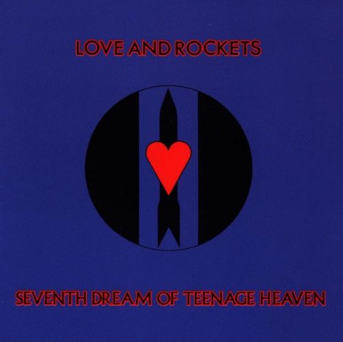 Seventh Dream of Teenage: Love and Rockets: Amazon.es: CD y vinilos}