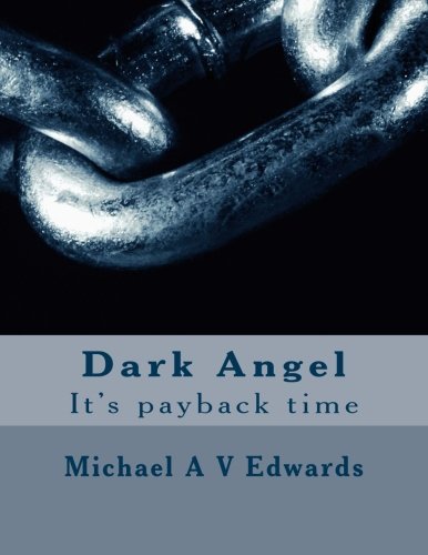 Amazon.com: Dark Angel: It's payback time (Attente dans les ombres ...