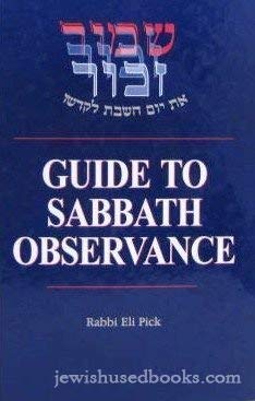Guide to Sabbath Observance: Pick, Eli: 9781568711317: Amazon.com: Books