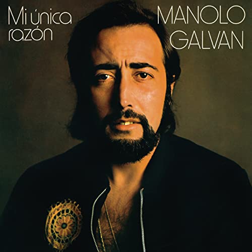 Play Mi Única Razón (Remasterizado 2022) by Manolo Galvan on Amazon Music