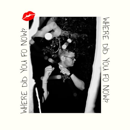 WHERE DID YOU GO NOW? von Wezi auf Amazon Music Unlimited