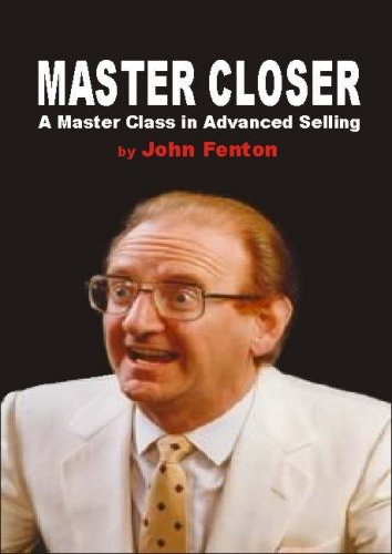 Amazon | Master Closer: A Master Class in Advanced Selling | Fenton ...