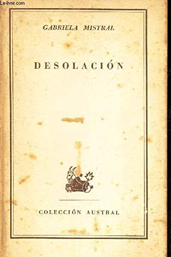 Desolacion. : MISTRAL GABRIELA: Amazon.co.uk: Books