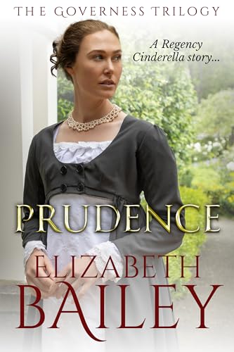 Amazon.com: Prudence: A Regency Cinderella story (The Governess Trilogy ...