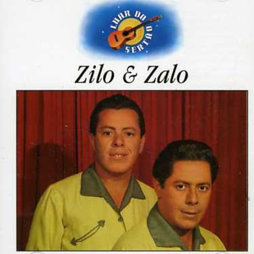 Zilo & Zalo - Colecao Luar Do Sertao - Amazon.com Music