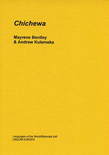Chichewa: Mayrene Bentley & Andrew Kulemeka: 9783895869204: Amazon.com ...