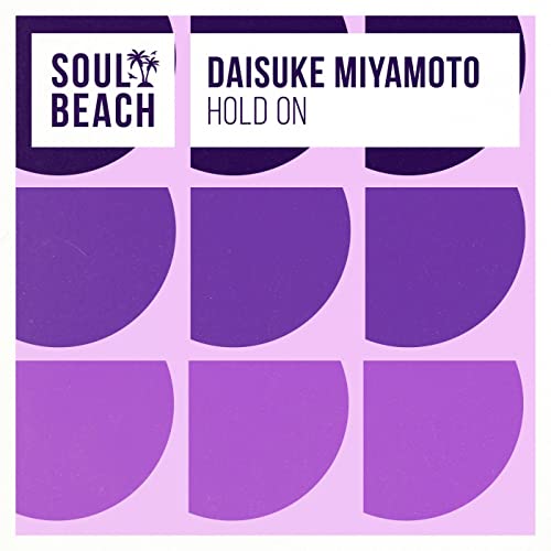 Écouter Hold On par Daisuke Miyamoto sur Amazon Music Unlimited