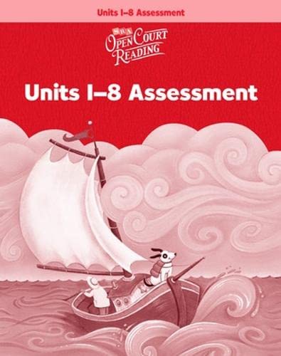 Open Court Reading - Assessment Workbook - Units 1-8 - Grade K ...
