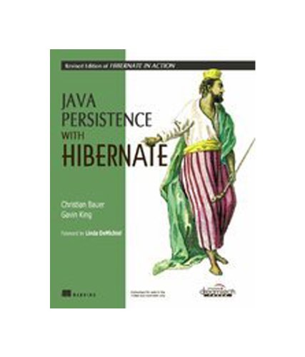 Java Persistence with Hibernate: Christian Bauer, Gavin King: 9788177227192: Amazon.com: Books