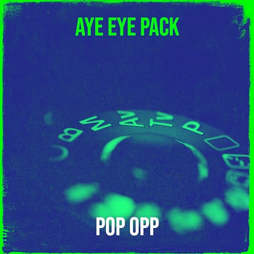 Amazon.co.jp: Aye Eye Pack : pop opp: デジタルミュージック