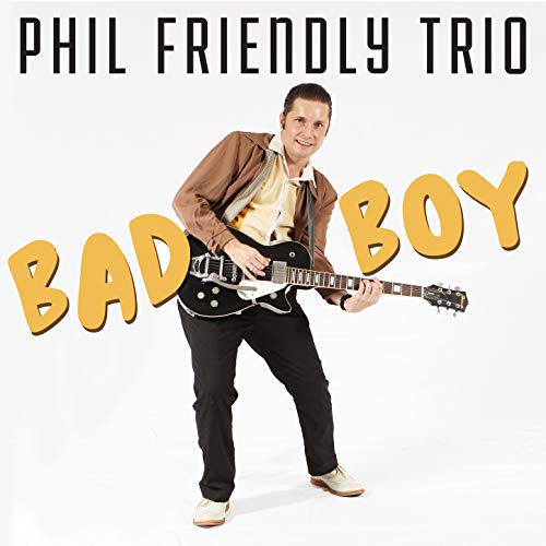 Play Bad Boy by Phil Friendly Trio on Amazon Music
