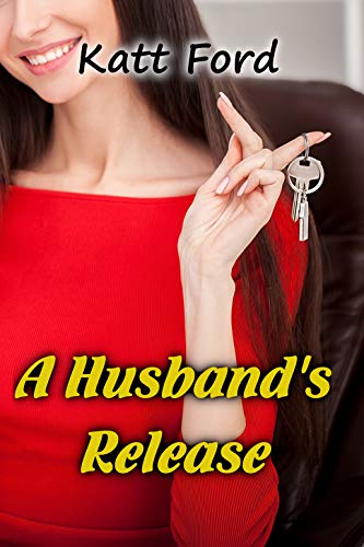A Husband's Release (House Husband Book 17) - Kindle edition by Ford ...