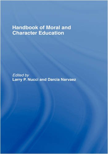 Handbook of Moral and Character Education (Educational Psychology ...