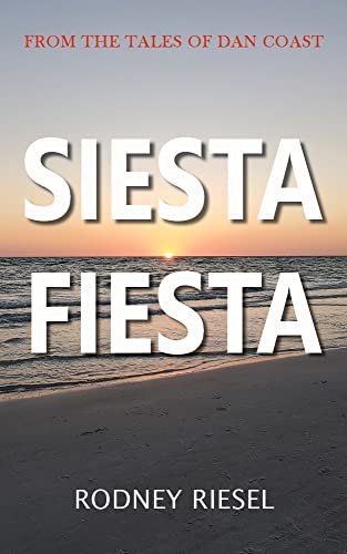 Siesta Fiesta (From the Tales of Dan Coast Book 16) - Kindle edition by ...