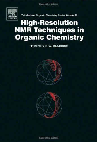 High-Resolution NMR Techniques in Organic Chemistry (ISSN Book 19) 1 ...
