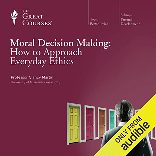 Amazon.com: Moral Decision Making: How to Approach Everyday Ethics ...