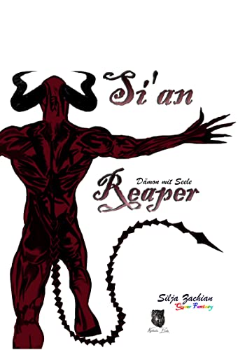 Reaper Buch 3 - Si'an: Si'an (Reaper - Dämon mit Seele) eBook : Zachian ...
