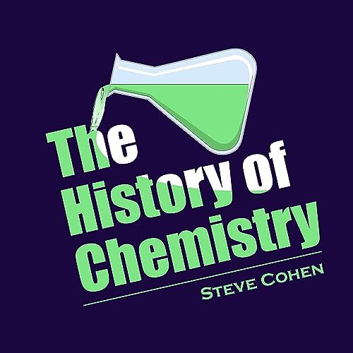 Amazon.com: The History of Chemistry : Steve Cohen: Books