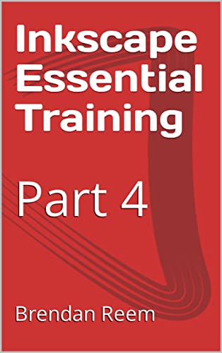 Amazon.com: Inkscape Essential Training : Part 4 eBook : Reem, Brendan ...