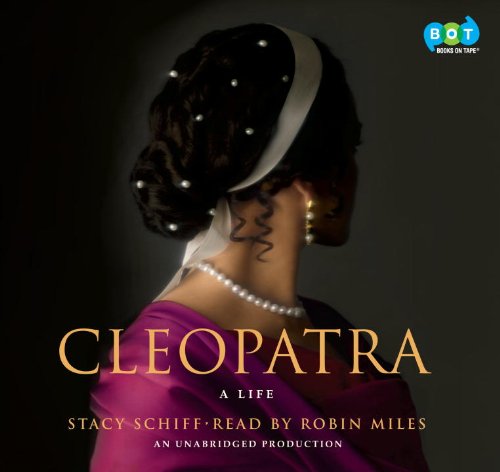 Cleopatra: A Life: Stacy Schiff: 9780307877383: Amazon.com: Books