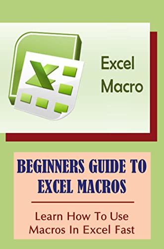 Beginners Guide To Excel Macros Learn How To Use Macros In Excel Fast