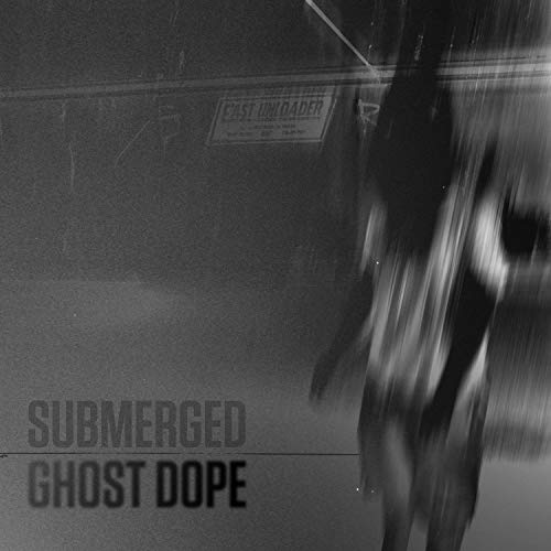 Amazon.co.jp: Ghost Dope : Submerged: デジタルミュージック