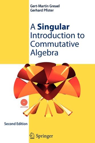 A Singular Introduction to Commutative Algebra : Amazon.in: Books