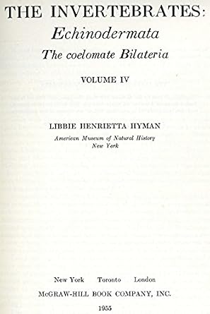 Echinodermata (v. 4) (Zoological Science Publications) : Hyman, Libbie ...
