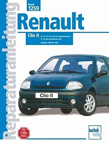 Amazon.com: Renault Clio. Band 1259. Reparaturanleitung: 9783716820254 ...