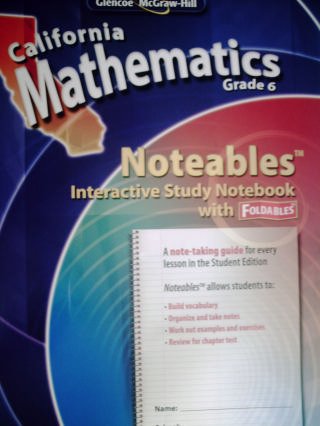 California Mathematics Grade 6 Noteables (California Mathematics Grade ...