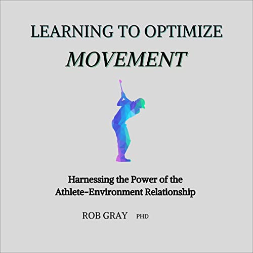 Amazon.com: Learning to Optimize Movement: Harnessing the Power of the ...