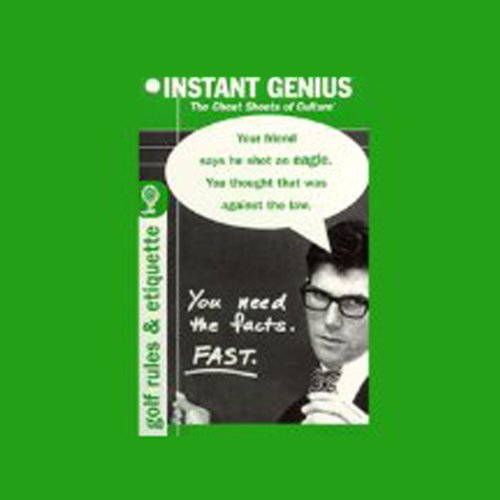 Amazon.com: Instant Genius, The Cheat Sheets of Culture: Golf Rules and ...