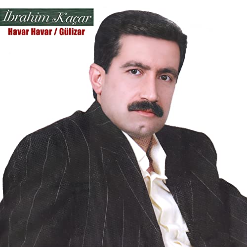 Amazon Musicでİbrahim KaçarのHavar Havar (Gülizar)を再生する