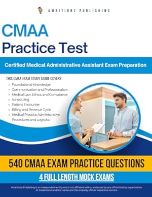 NHA CCMA Study Guide 2026-2027: Complete Review + 3240 Questions and ...