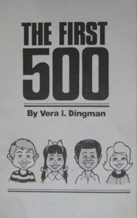 The first 500: Dingman, Vera Irene: Amazon.com: Books