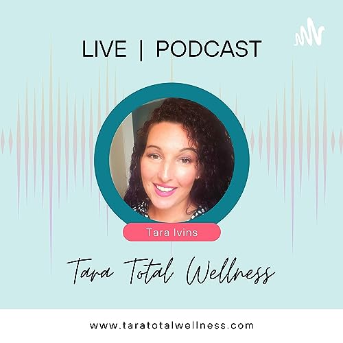 Amazon.com: Tara Total Wellness : Tara: Audible Books & Originals