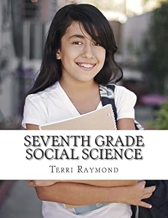 Seventh Grade Social Science: (For Homeschool or Extra Practice ...