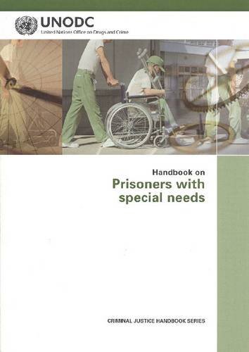 Handbook on Prisoners with Special Needs (Criminal Justice Handbook ...