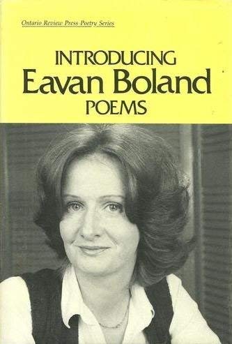 Introducing Eavan Boland: Boland, Eavan: 9780865380103: Books - Amazon.ca