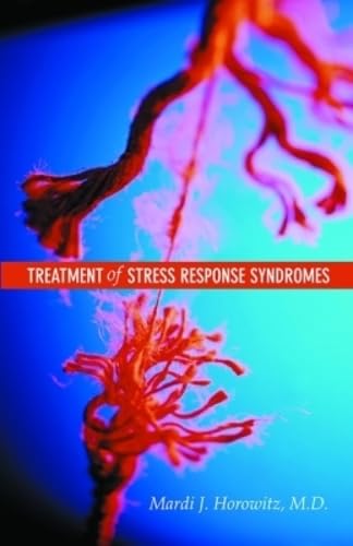 Treatment of Stress Response Syndromes: 9781585621071: Medicine ...