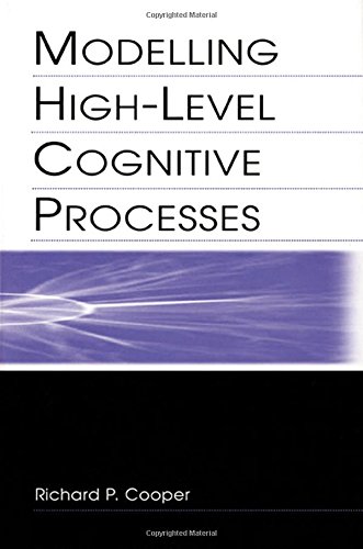 『Modelling High-level Cognitive Processes』｜感想・レビュー - 読書メーター