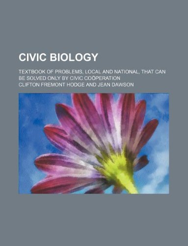 Amazon.in: Buy Civic Biology; Textbook of Problems, Local and National ...