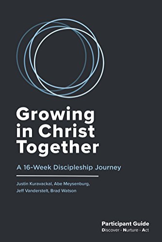 Amazon.com: Growing in Christ Together: A 16-Week Discipleship Journey ...