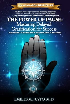 THE POWER OF PAUSE: Mastering Delayed Gratification for Success: A ...